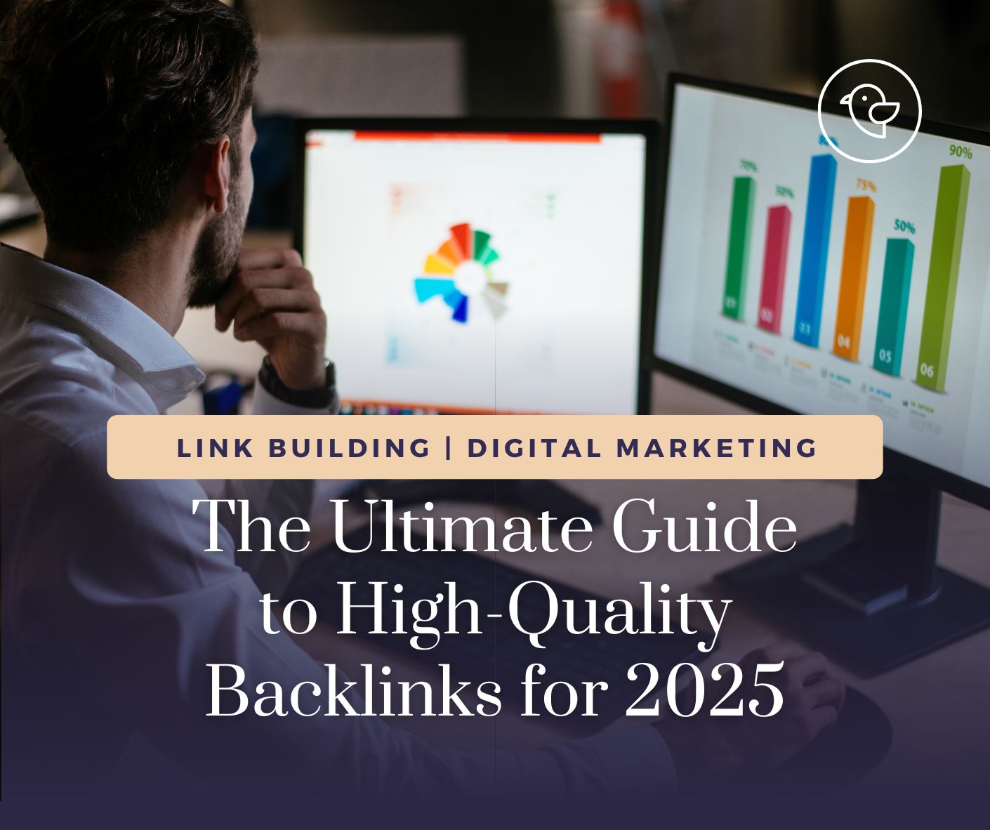 The Ultimate Guide to High-Quality Backlinks for 2025: Strategies & Tips
