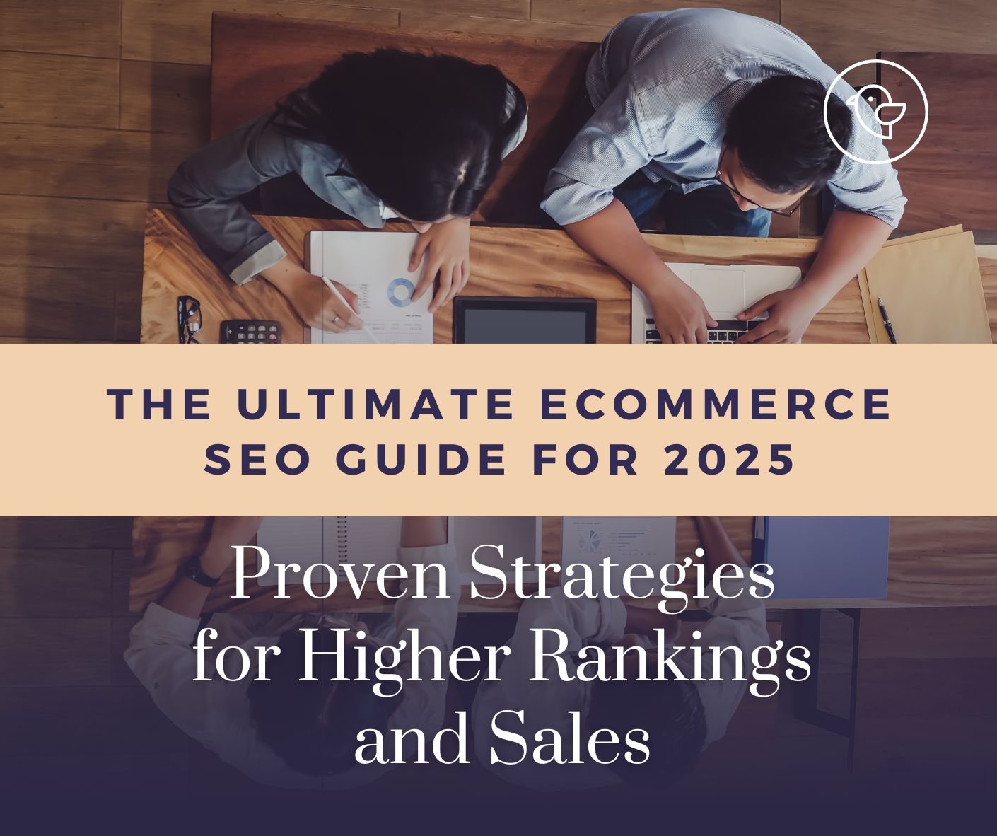 The Ultimate Ecommerce SEO Guide 2025: Strategies for Higher Rankings ...